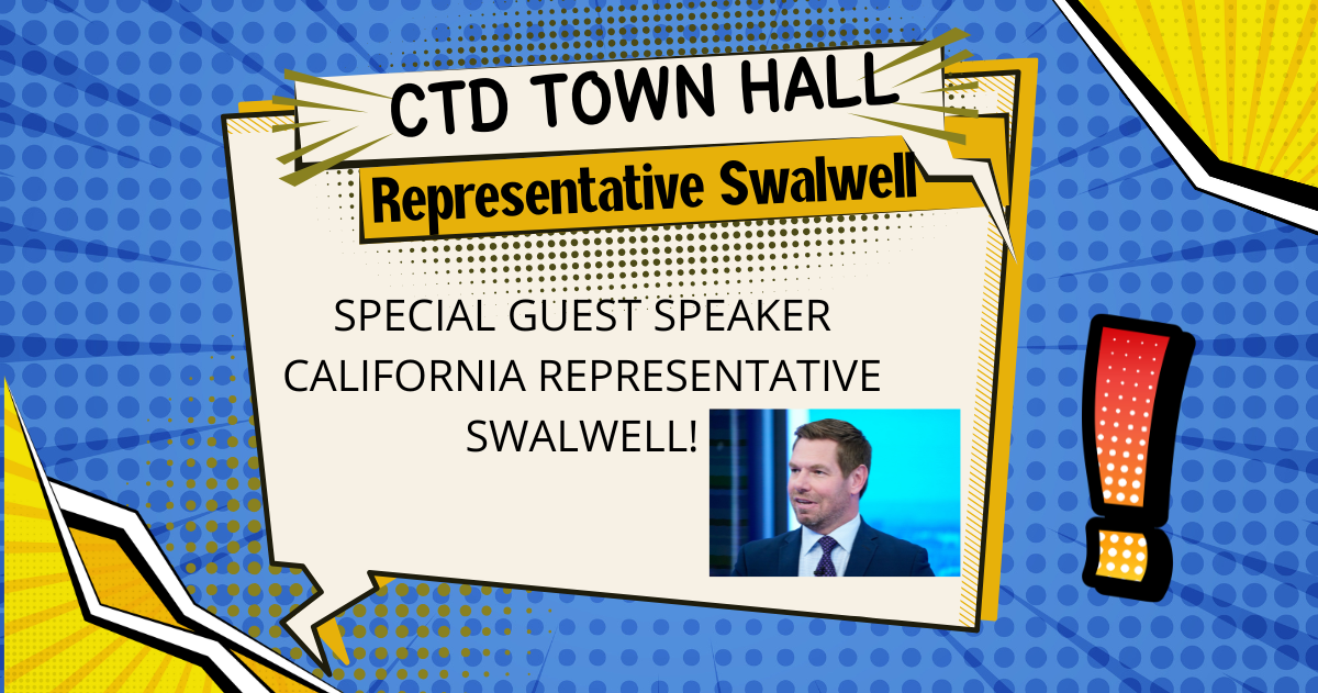 CTD TOWN HALL WITH REPRESENTATIVE SWALWELL - Commit to Democracy 2024