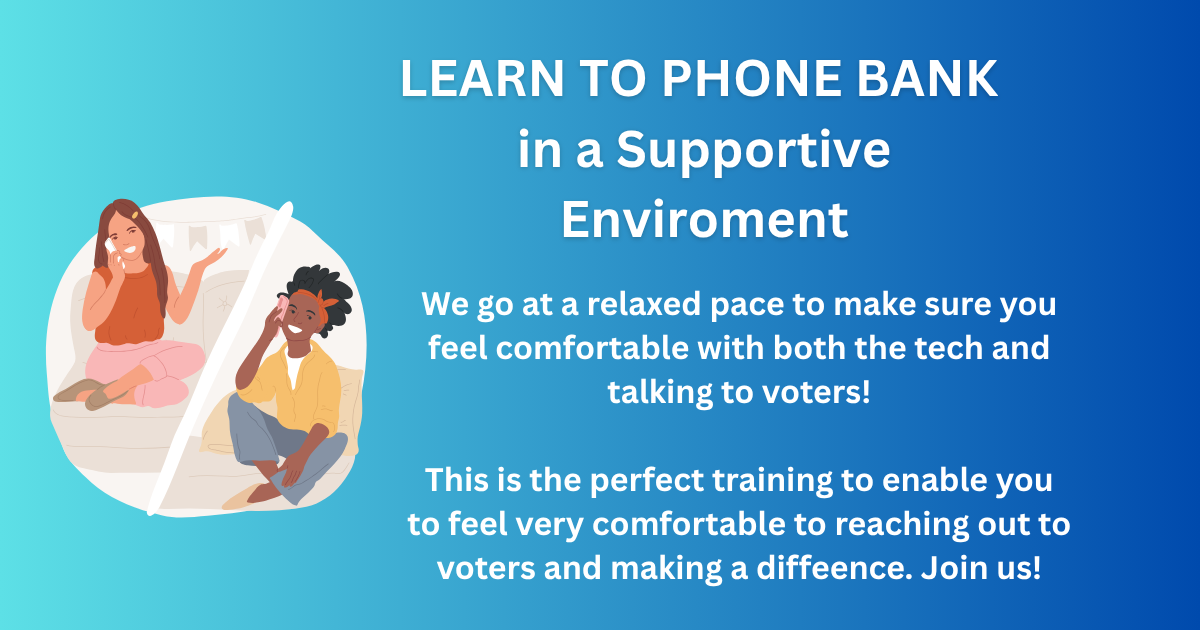 TUESDAY LEARN TO PHONE BANK - PACIFIC TIME