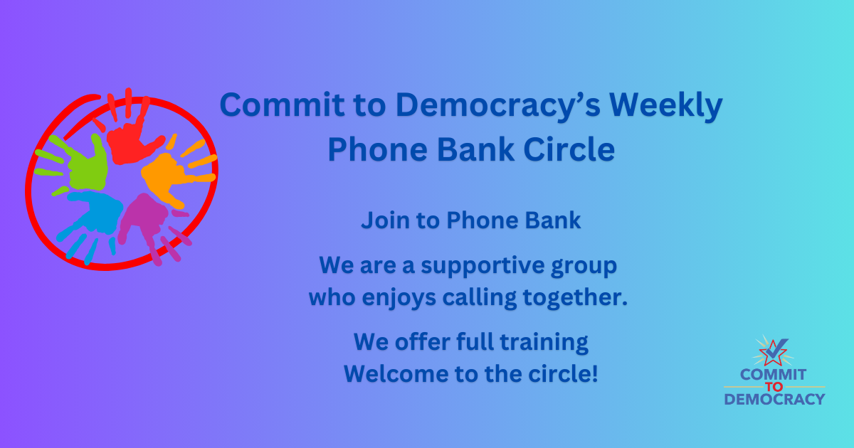 WEDNESDAY PHONE BANK CIRCLE - Pacific Time