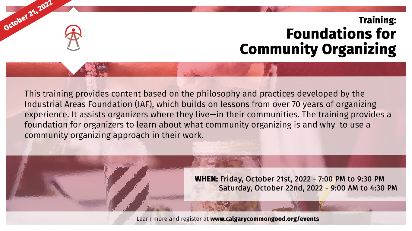 Foundations for Community Organizing - Calgary Alliance for the Common Good