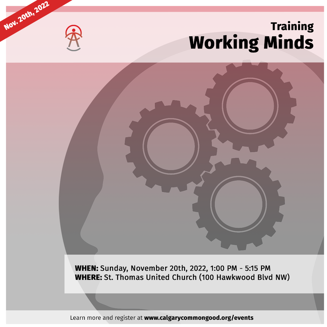 Working Minds Training - Calgary Alliance for the Common Good