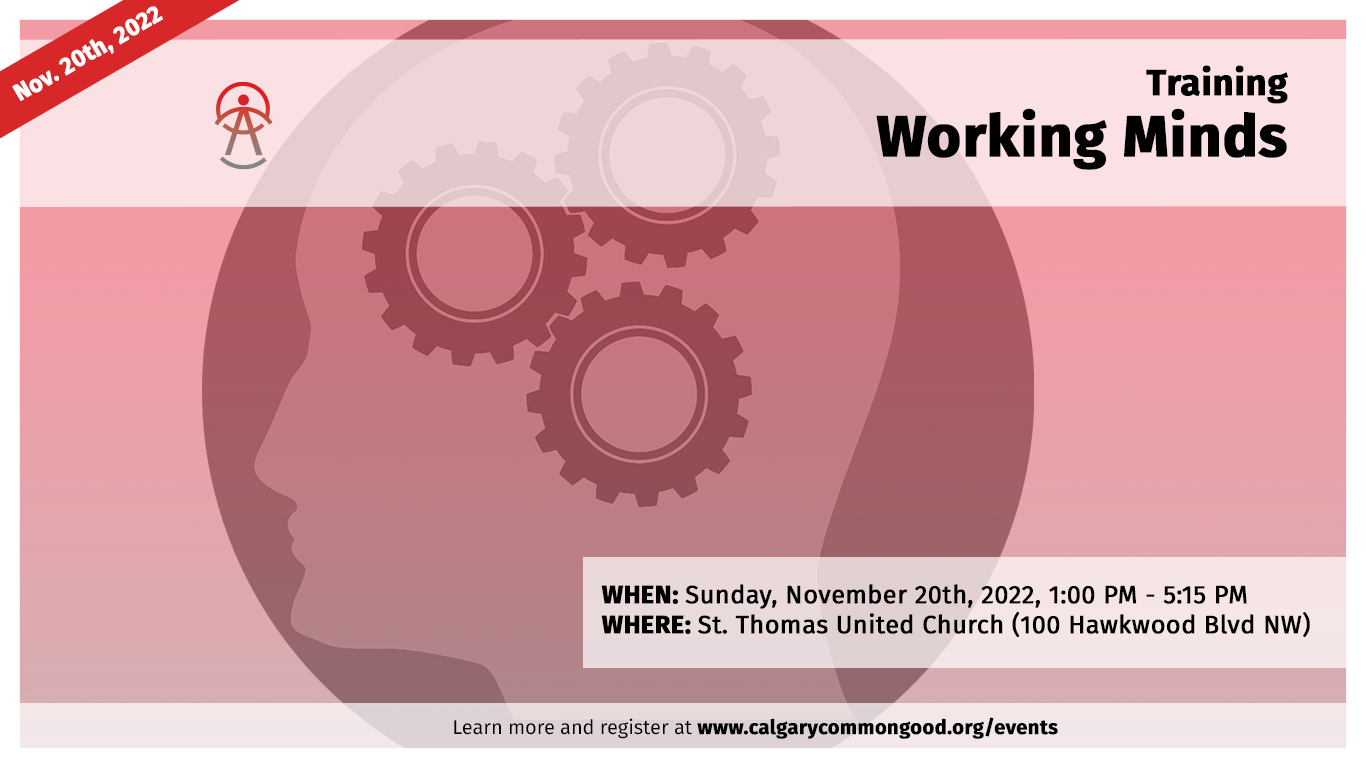 Working Minds Training - Calgary Alliance for the Common Good