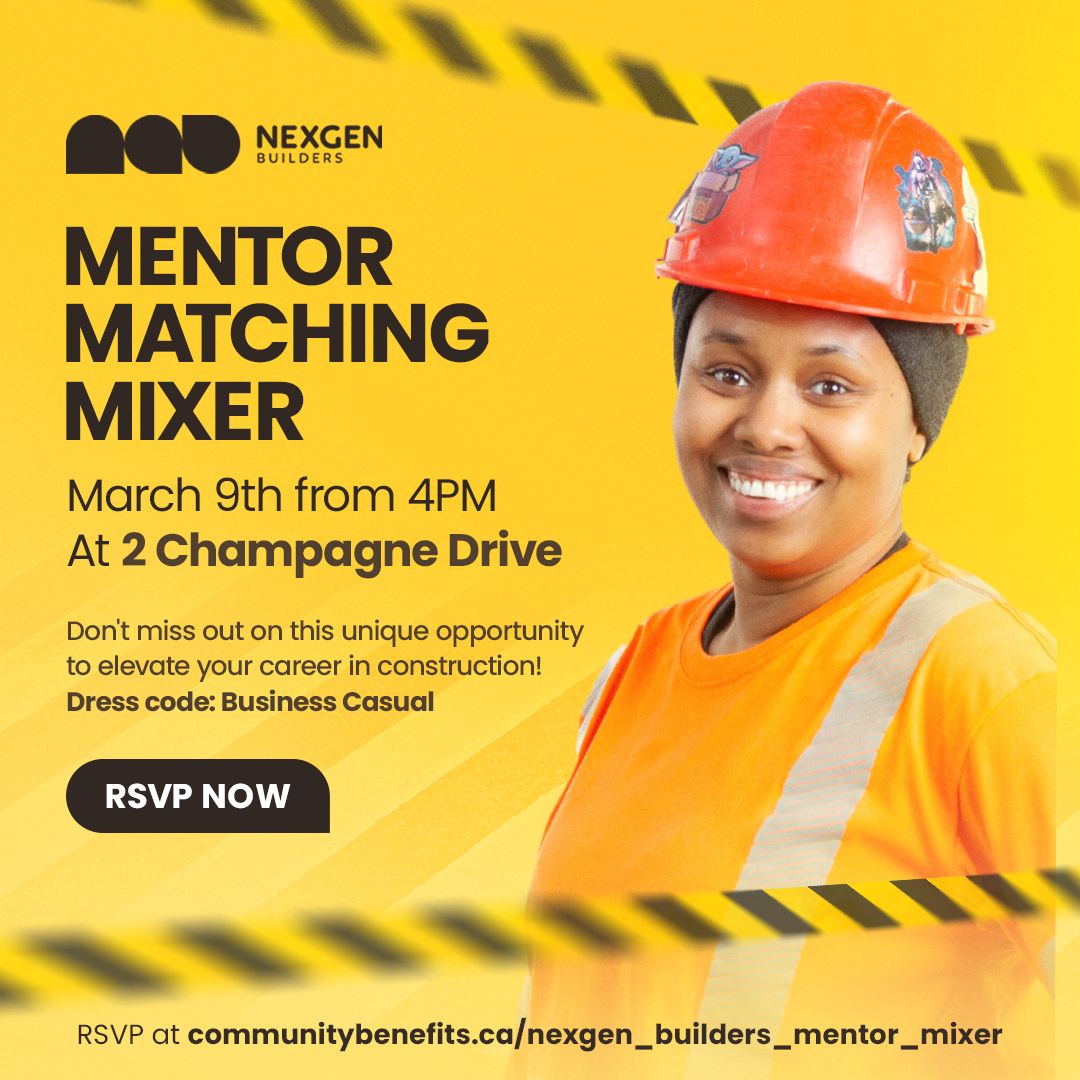 NexGen Builders Mentor Matching Mixer - Toronto Community Benefits Network