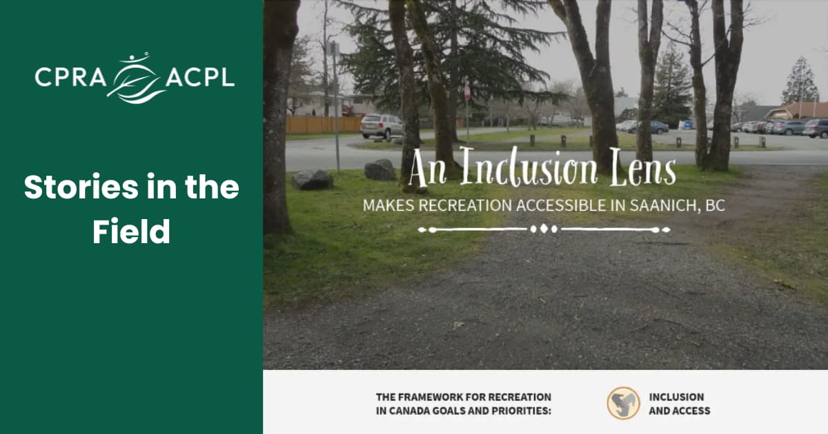 An Inclusion Lens - Canadian Parks & Recreation Association