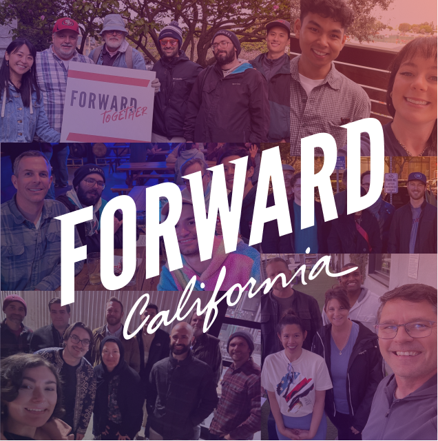 Forward CA 101 Onboarding - Forward Party of California
