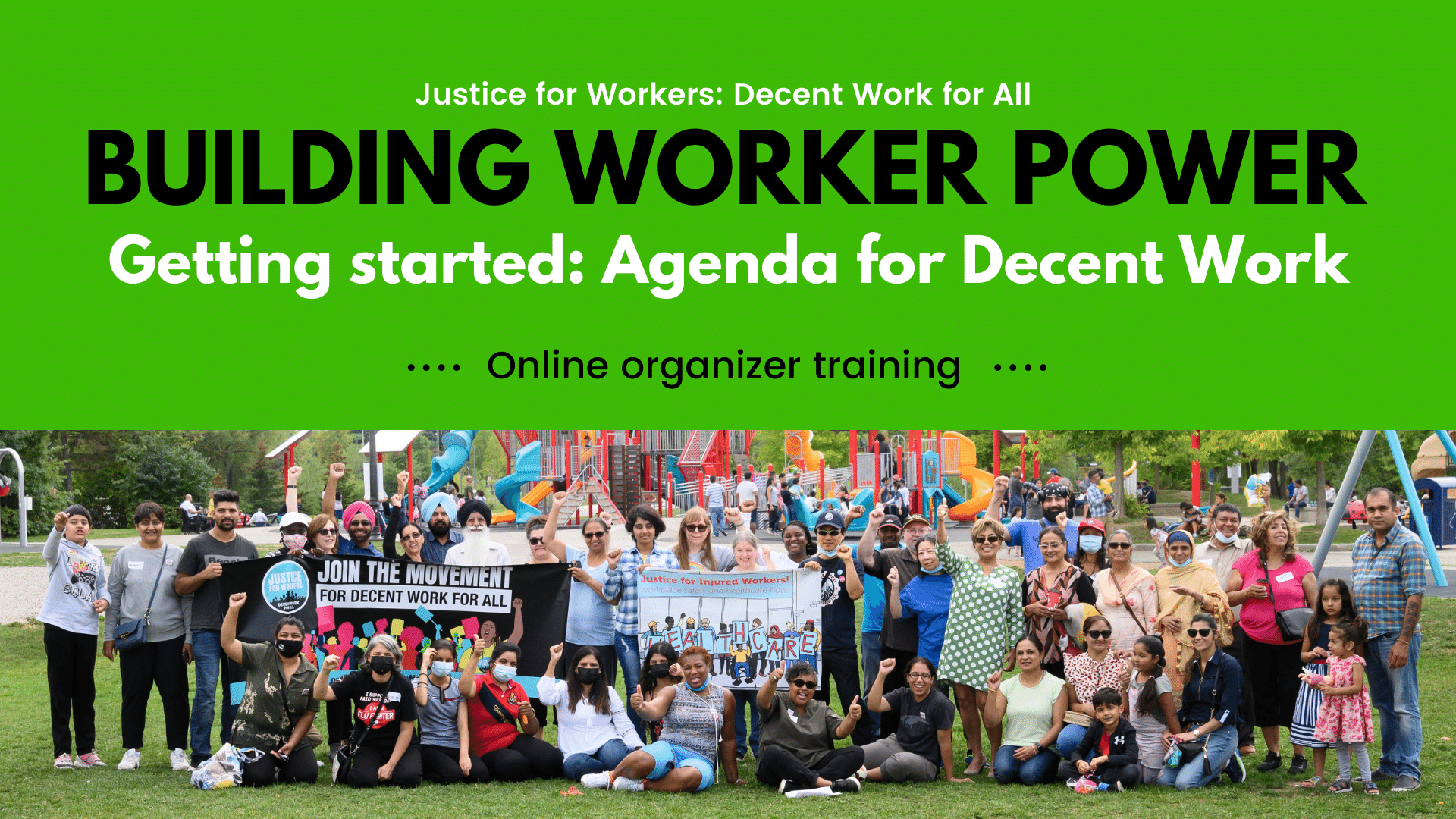 Getting started: Agenda for Decent Work - 6:30 pm - Justice for Workers