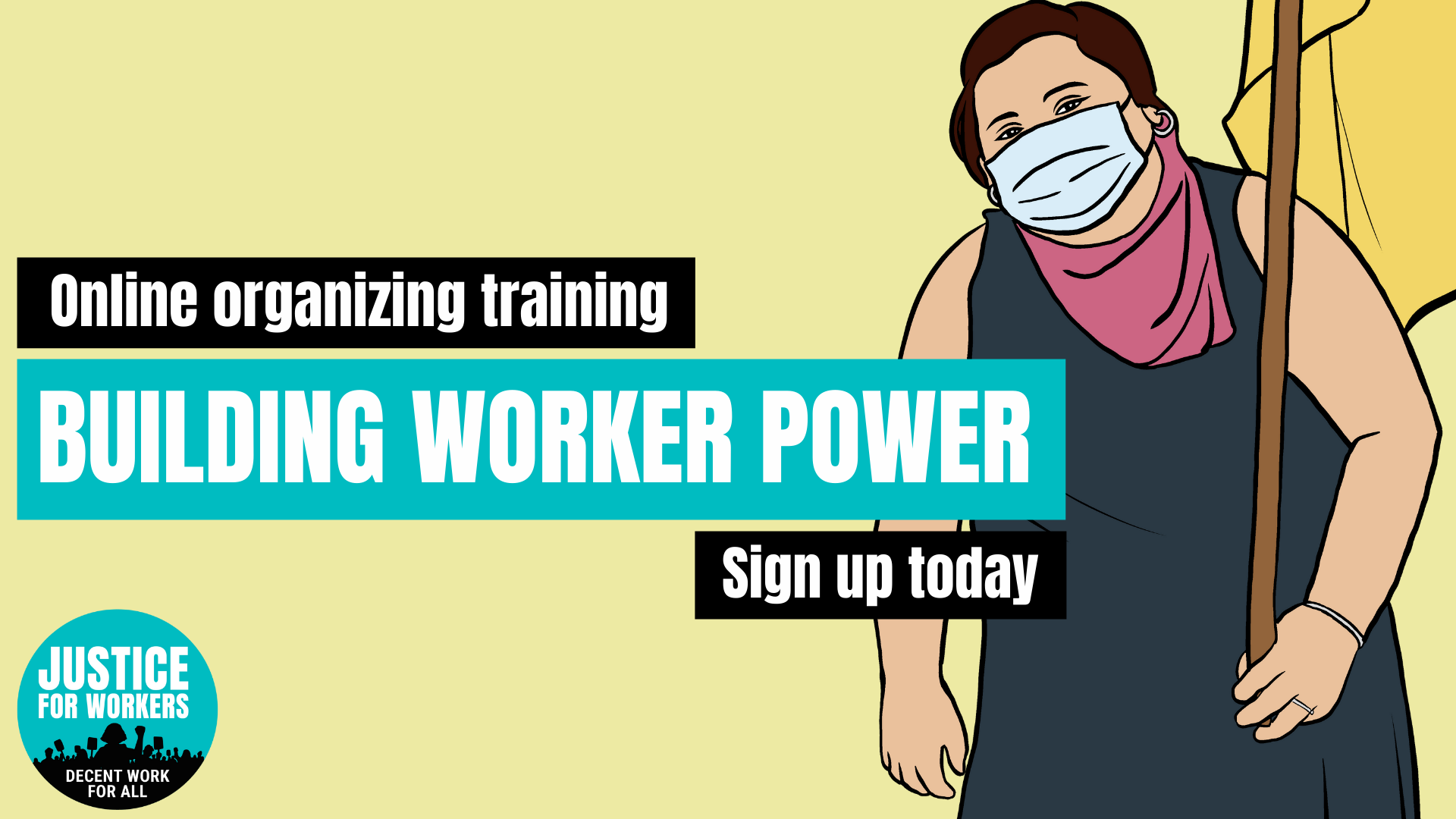 No time to lose! Let's amp up the fight for decent work! - Justice for ...