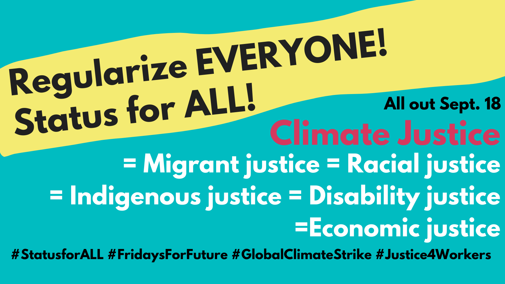 Climate Justice Contingent - Status for All - Justice for Workers