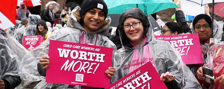 Postering to support child care workers - Justice for Workers