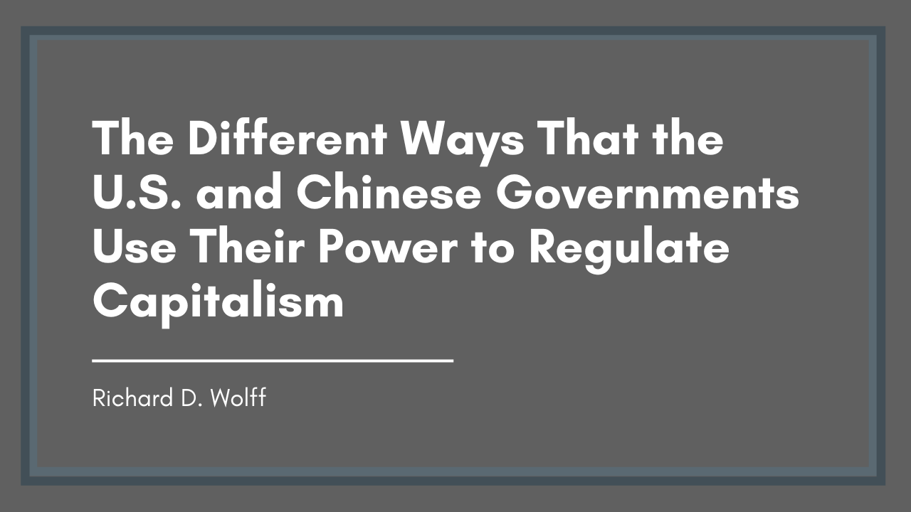 The Different Ways That the U.S. and Chinese Governments Use Their ...