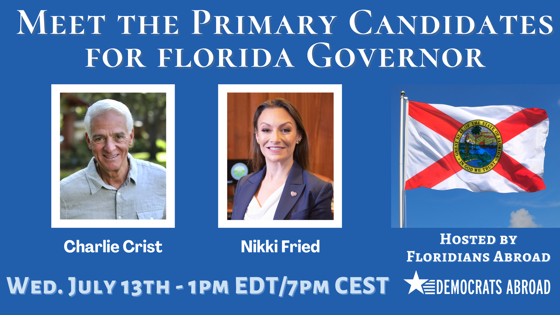 Florida Governor Primary Meet the Candidate Event - Democrats Abroad