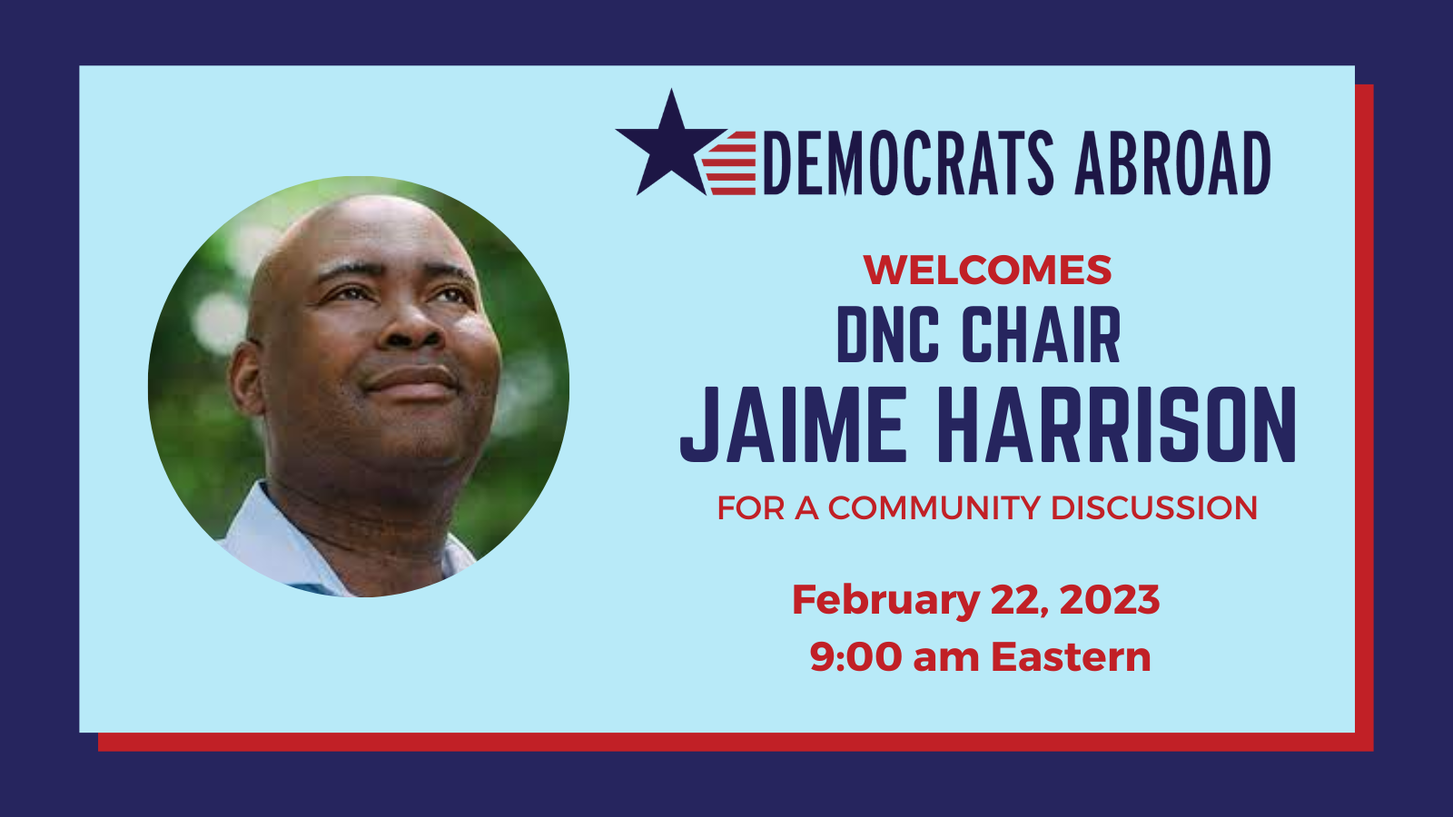 Democrats Abroad Welcomes DNC Chair Jaime Harrison