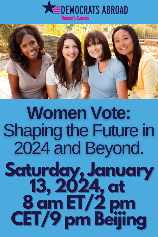 Women Vote: Shaping the Future of 2024 and Beyond - Democrats Abroad