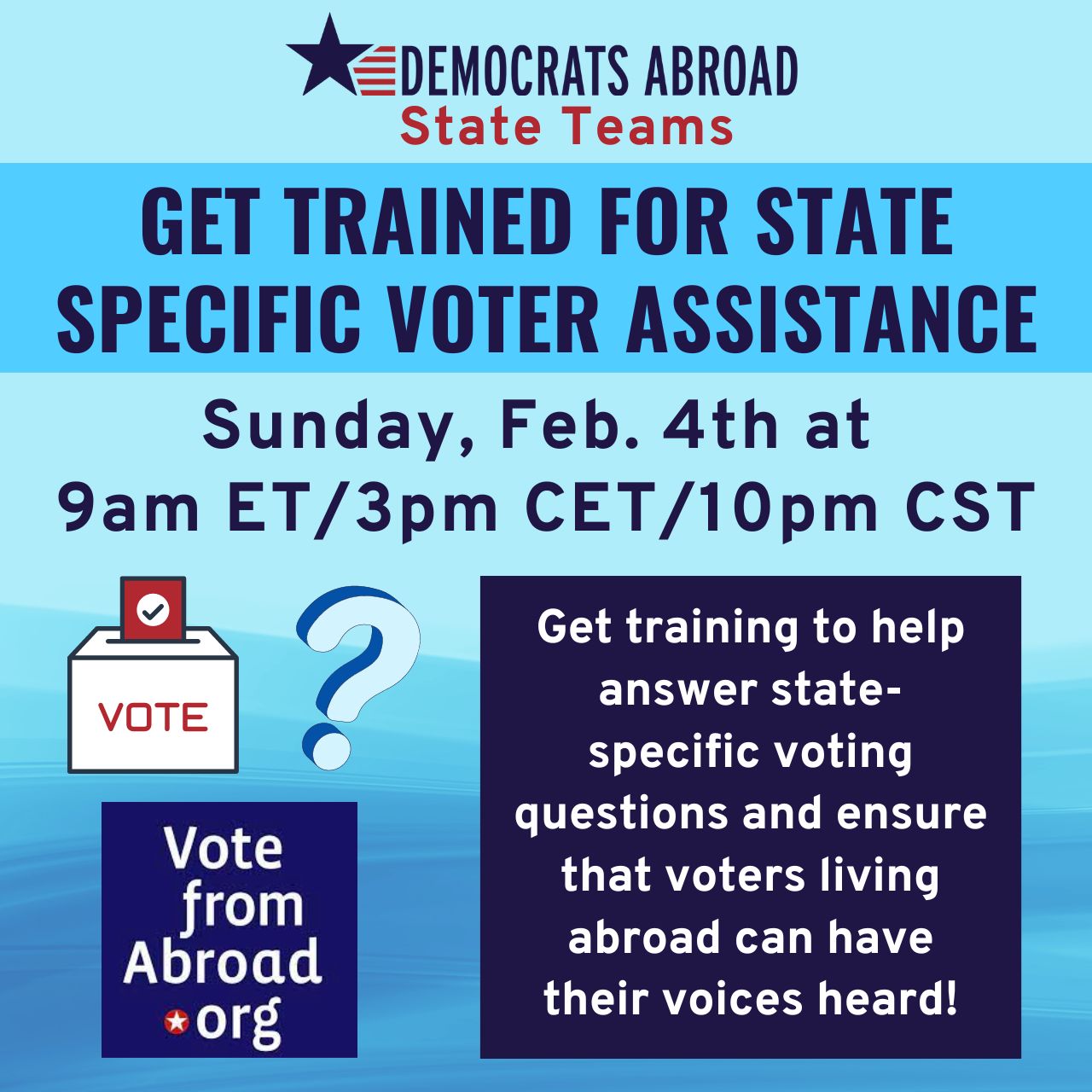 State Teams Voter Assistance Training - Democrats Abroad