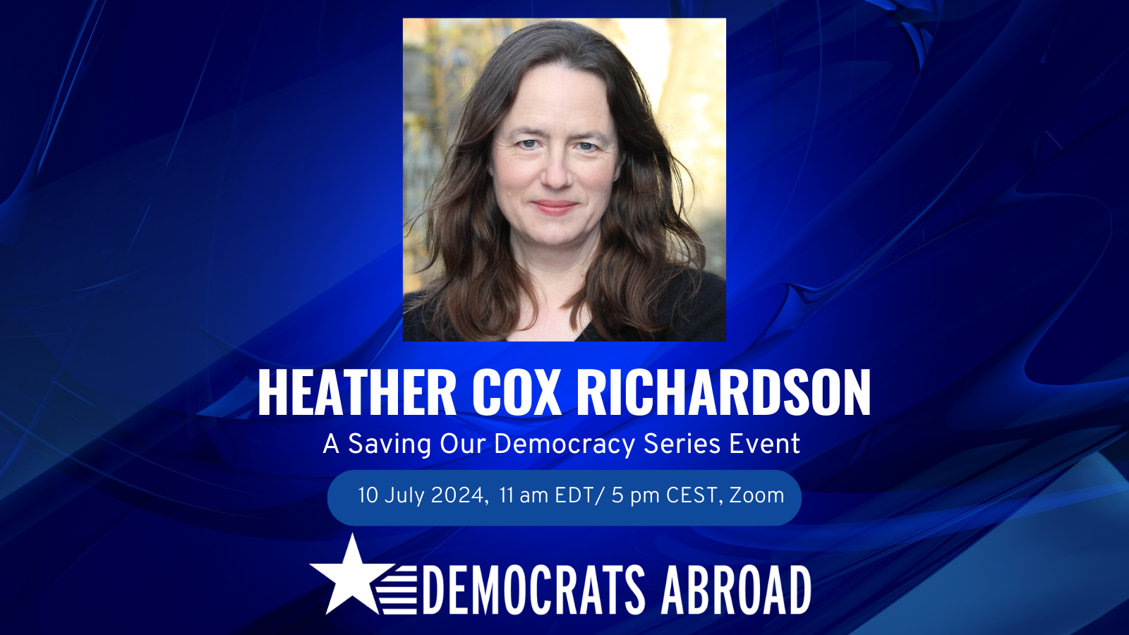 Heather Cox Richardson Speaks to Democrats Abroad - Democrats Abroad