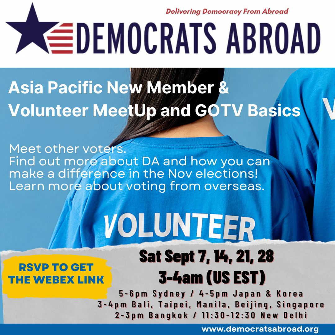 Asia Pacific Volunteer Meet Up and GOTV basics, Sept 21