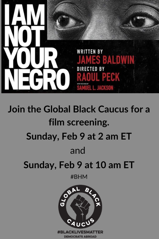 BHM Film Screening 1 - I Am Not Your Negro - Democrats Abroad