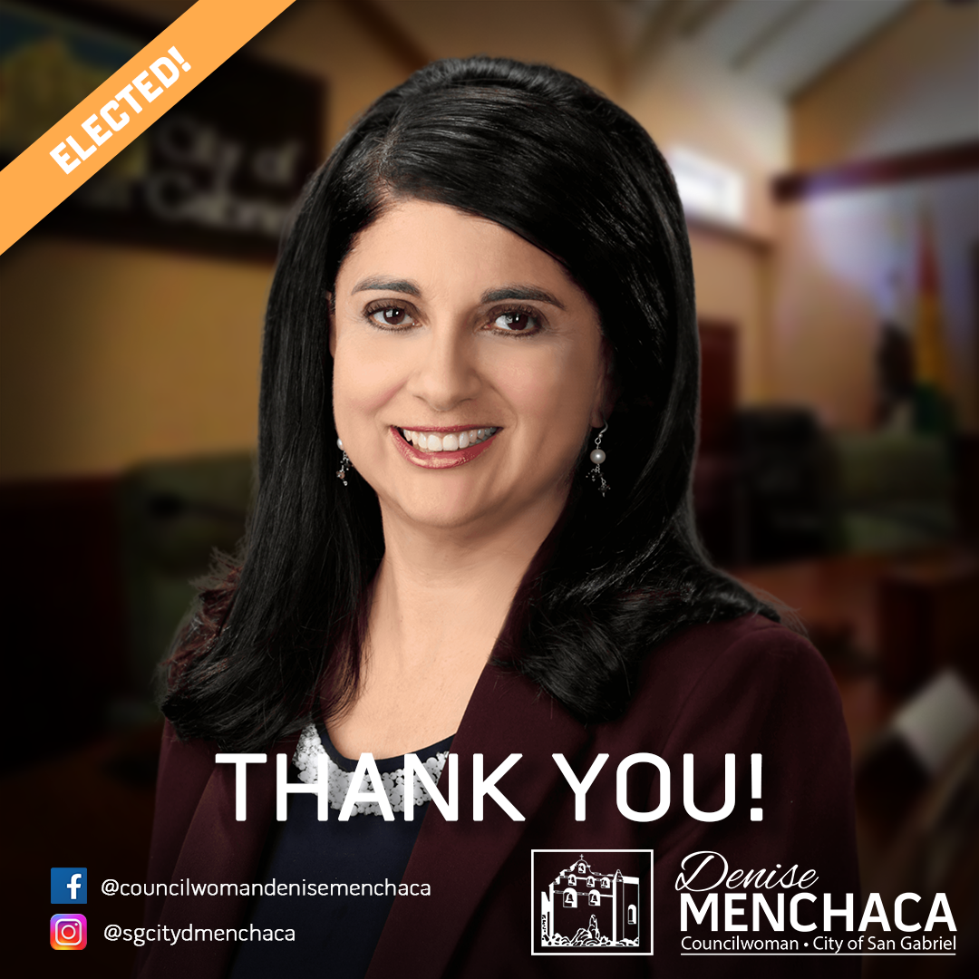 Denise Menchaca for San Gabriel