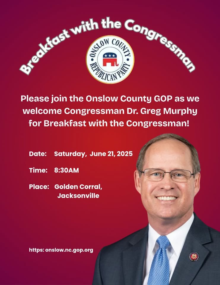 June 21st - Breakfast with Congressman Murphy - Onslow County ...