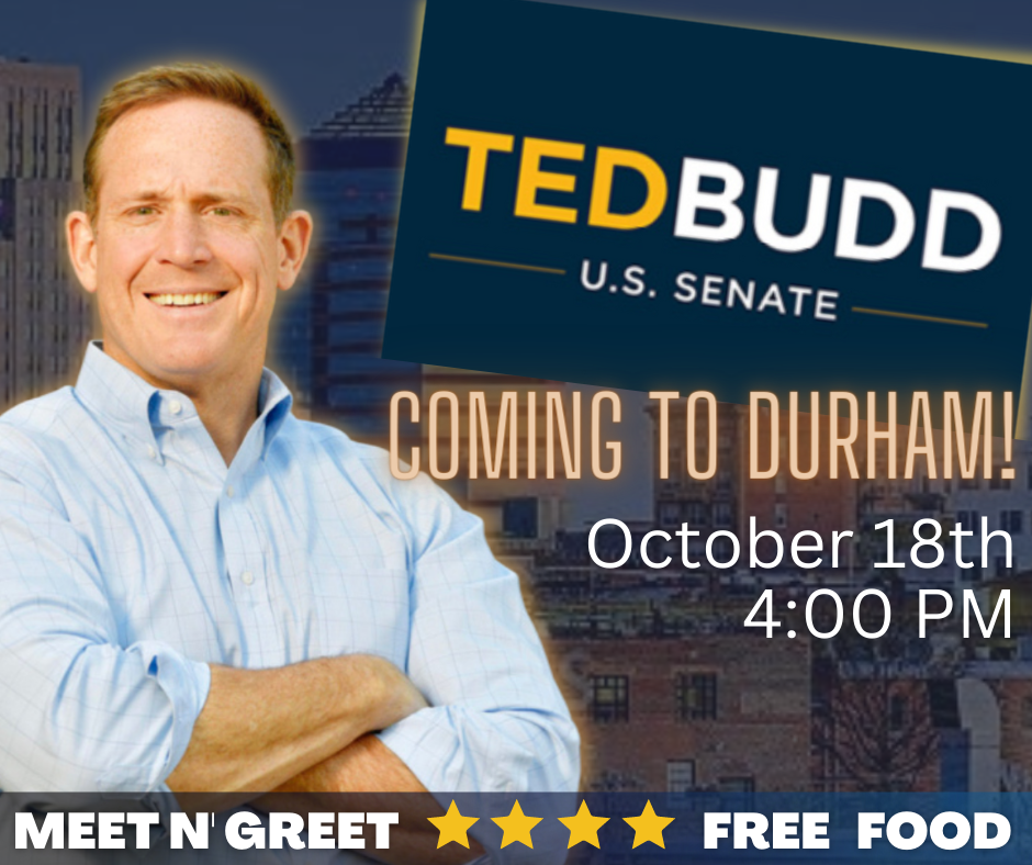 Ted Budd Meet n' Greet - Durham County Republican Party
