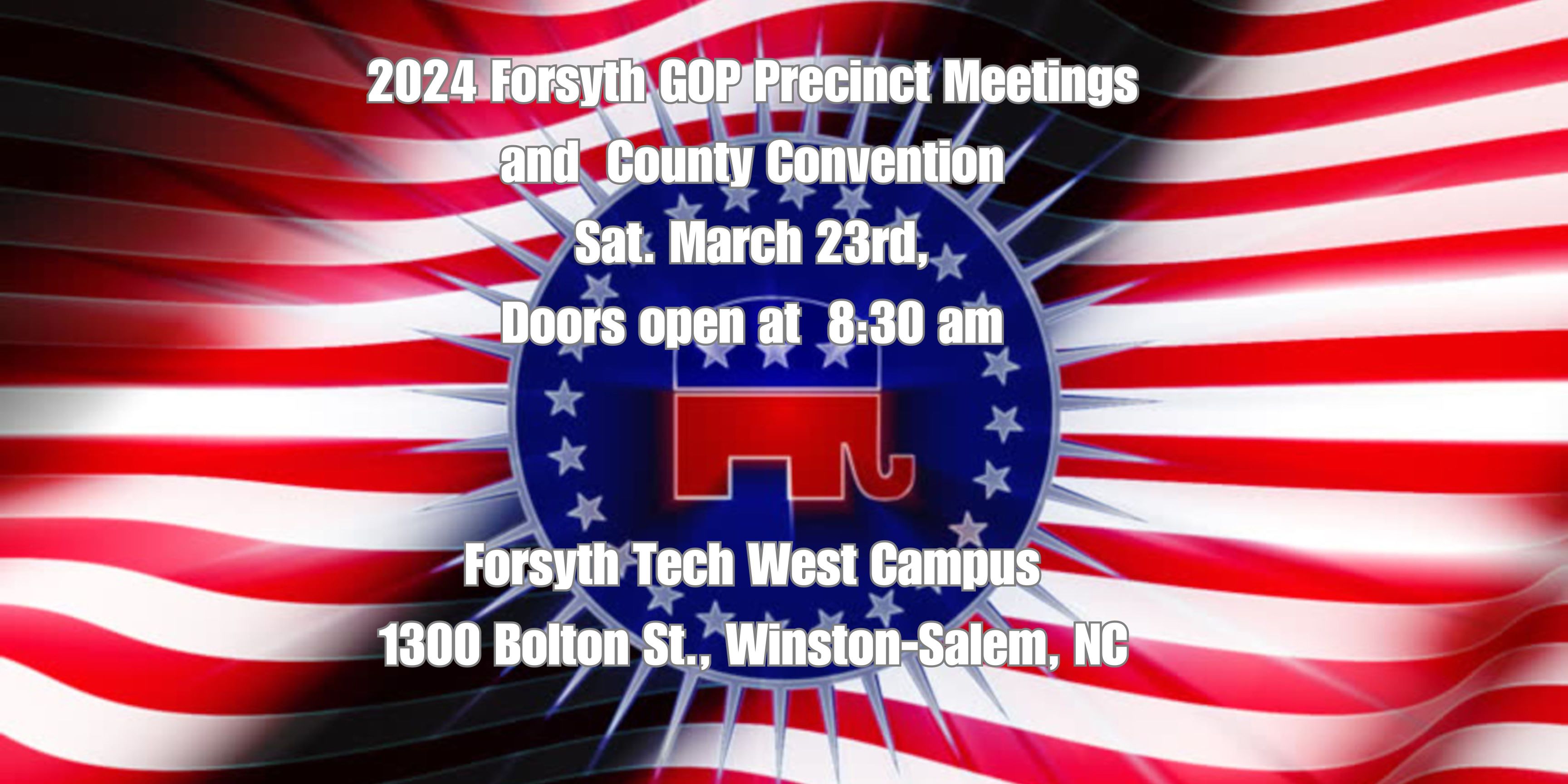 2024 Forsyth County Convention - Forsyth County Republican Party