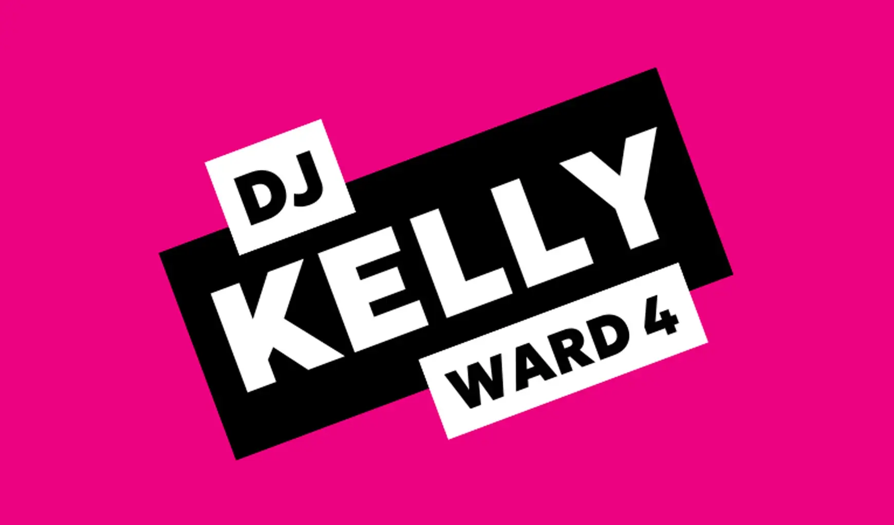 DJ Kelly 4 Ward 4