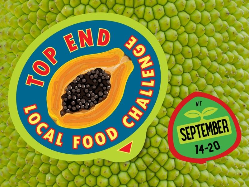 Top End Local Food Challenge - COOLmob