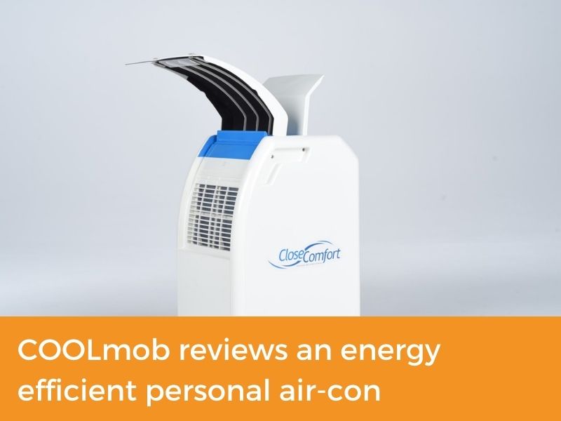 Close Comfort air-con provides a low kilowatt way to cool down - COOLmob