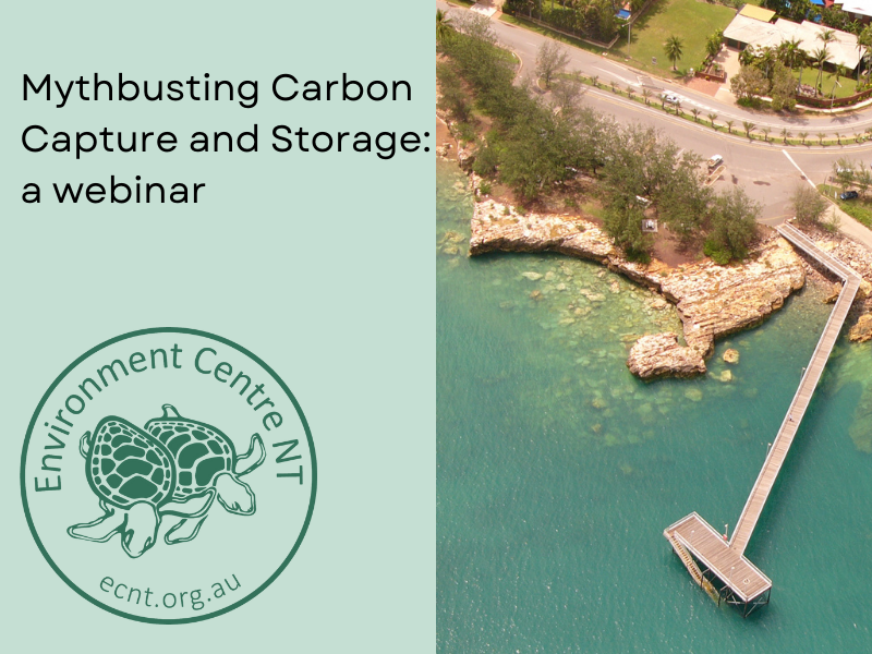 Mythbusting CCS Webinar - Environment Centre NT