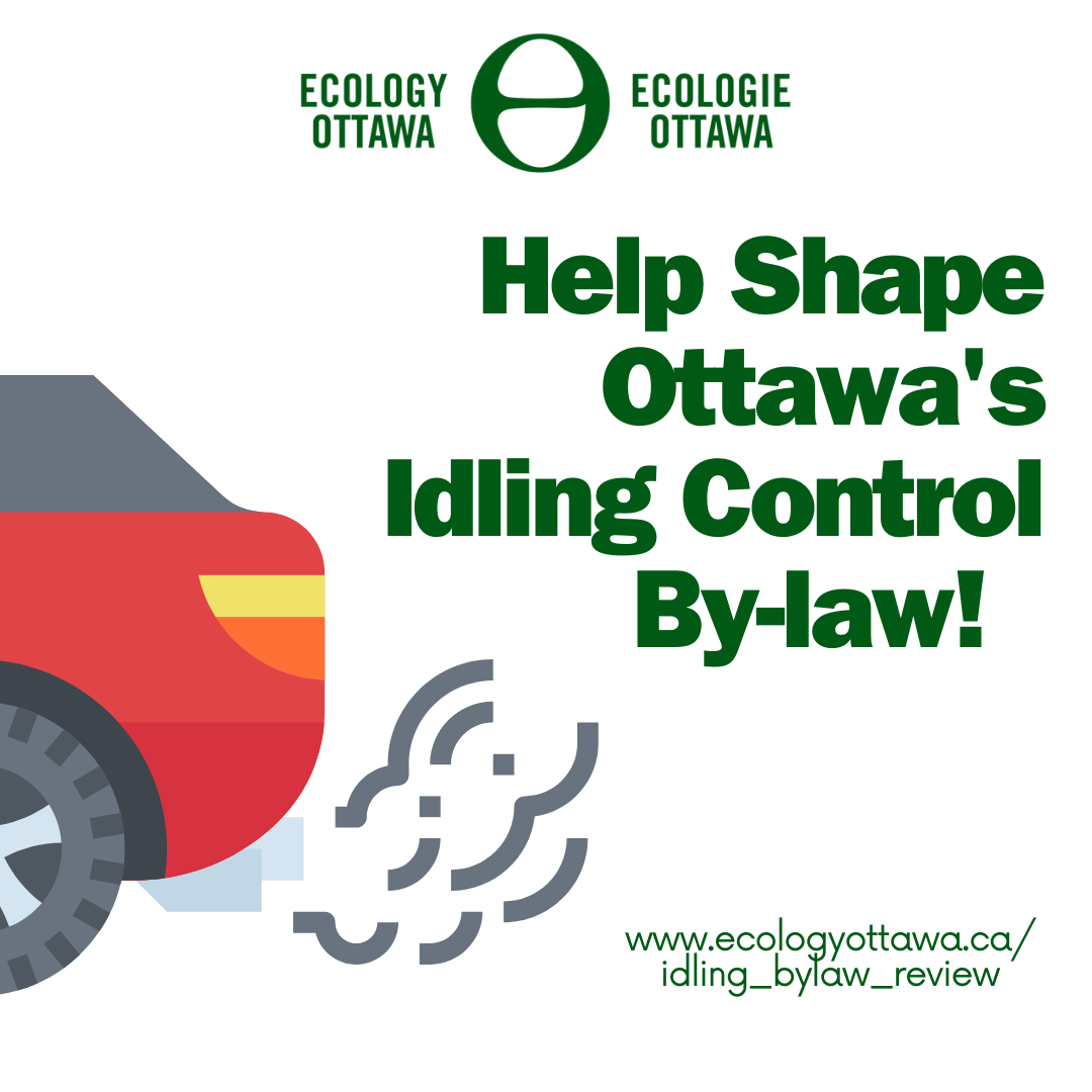 Help Shape Ottawa's Idling Control By-law! - Ecology Ottawa