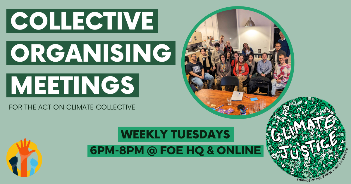 Act on Climate collective meeting - Friends of the Earth