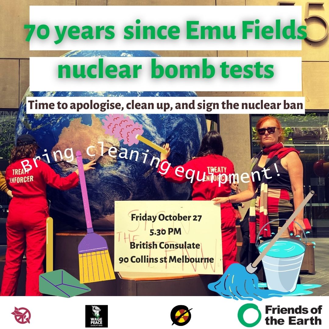 70 years Emu Fields nuclear bombs ACTION - Friends of the Earth