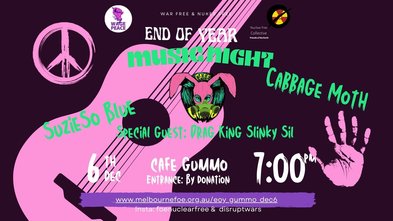 FOE Nukes Free & Wage Peace End of Year music night at Cafe Gummo