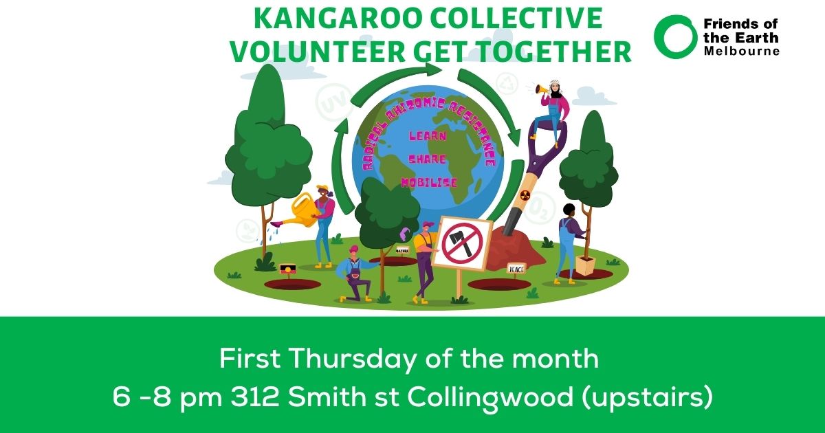 Kangaroo Collective volunteer get together- Friends of the Earth