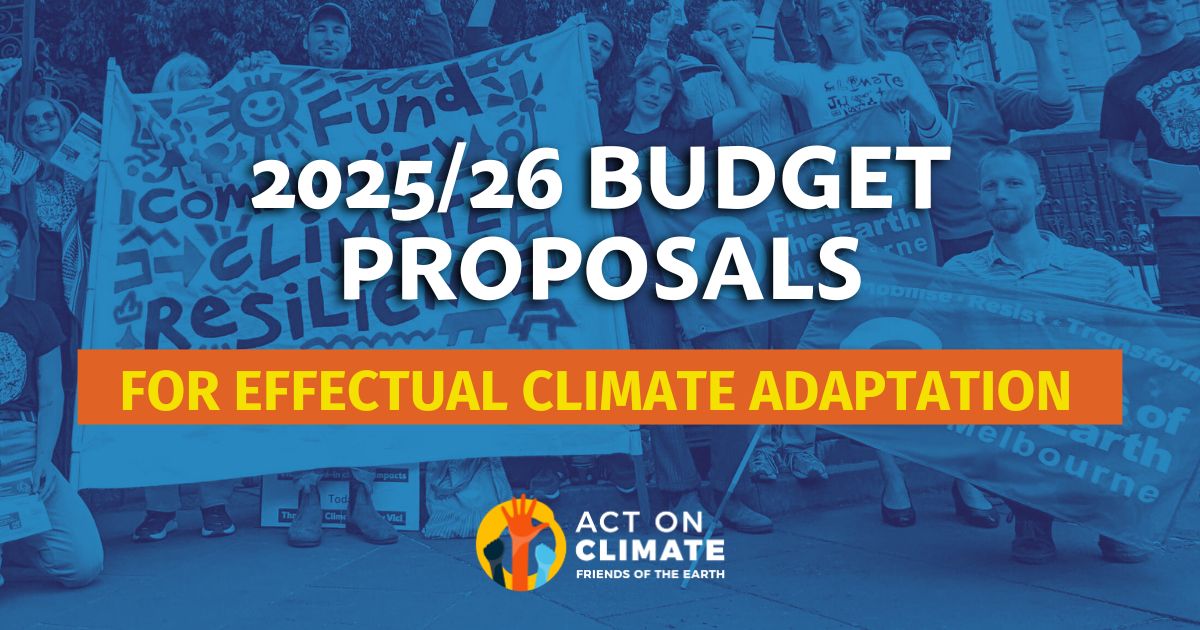 2025/26 Budget Proposals for Effectual Climate Adaptation