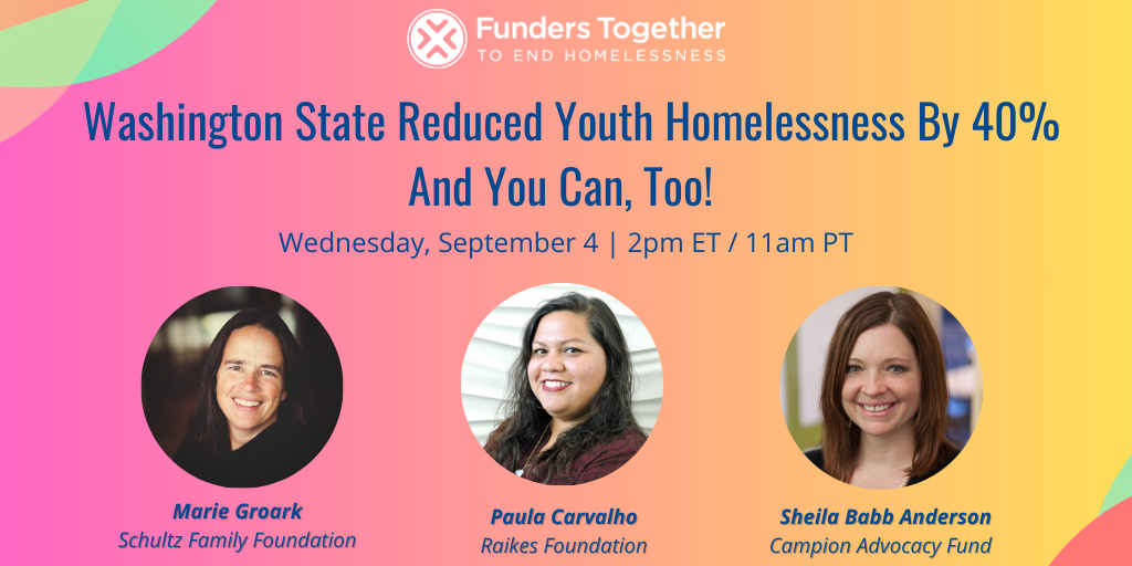 Webinar: Washington State Reduced Youth Homelessness 40% and You Can ...