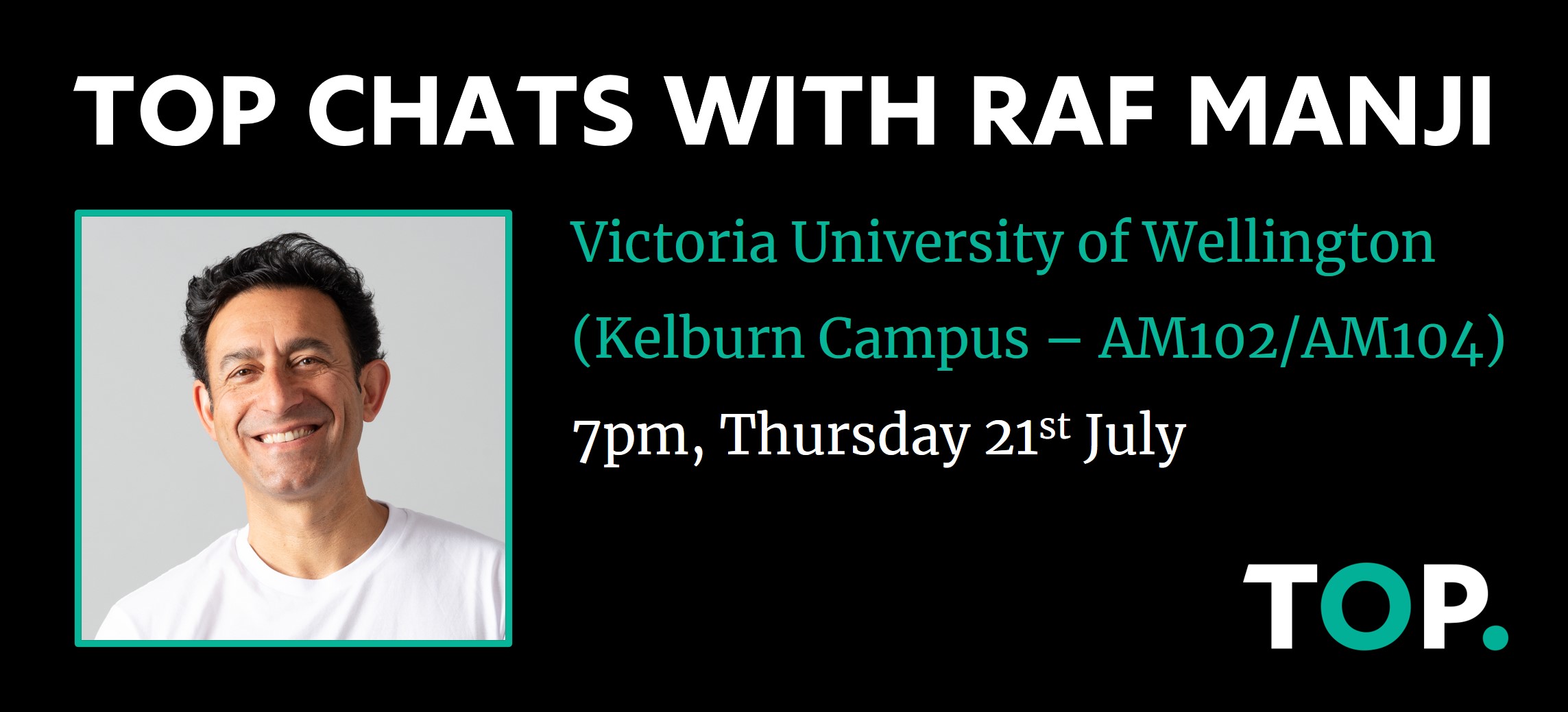 TOP Chats with Raf Manji - Wellington