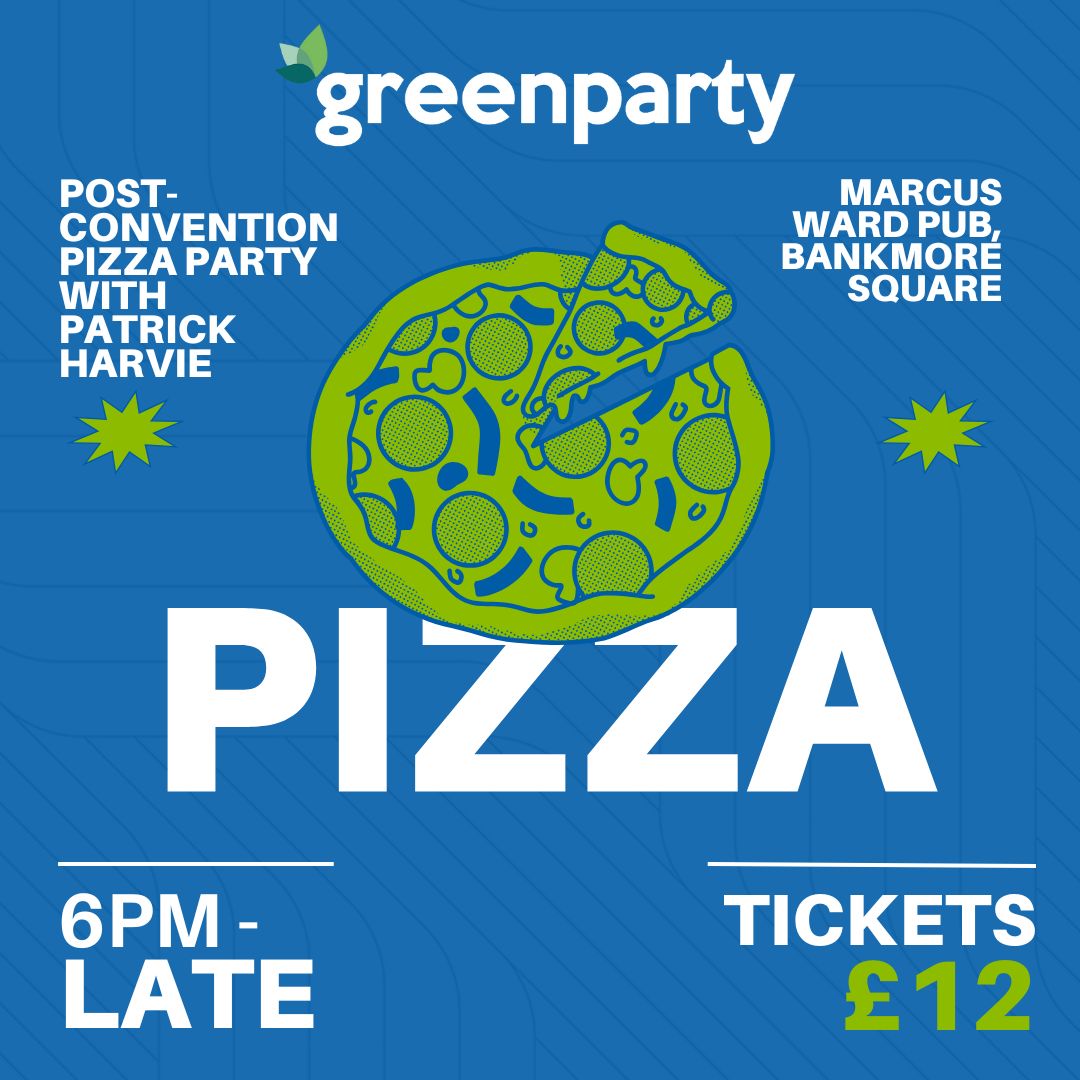 Post Convention Pizza Party Green Party Northern Ireland