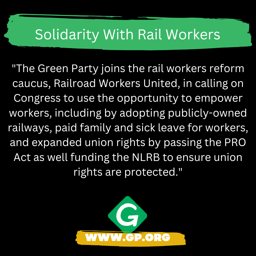 The Green Party supports working people - www.gp.org