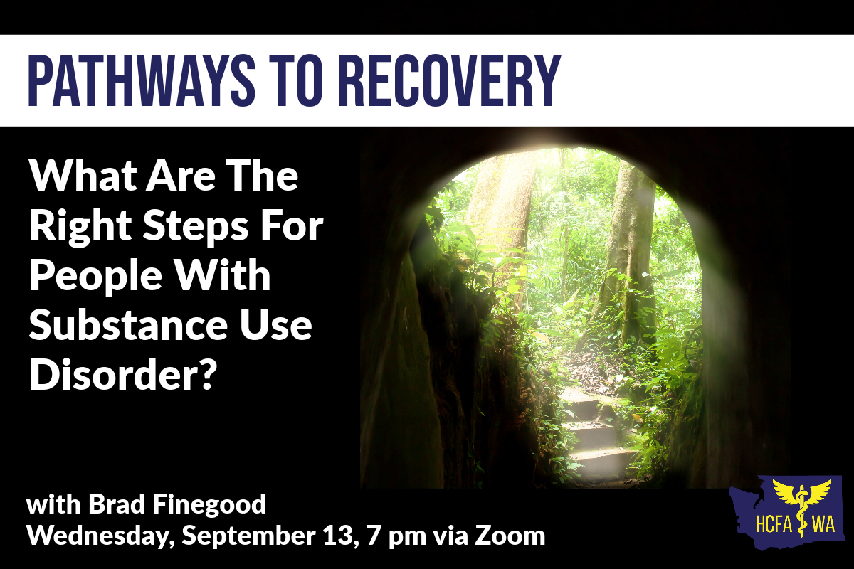 Zoom: Pathways to Recovery 2WSS - Health Care for All – WA