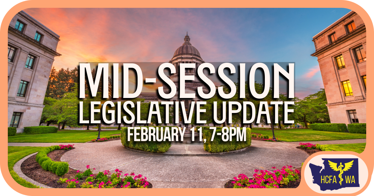 Zoom: Mid-session Legislative Update! - Health Care for All – WA