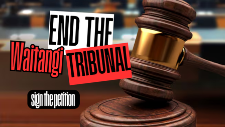 End the Waitangi Tribunal