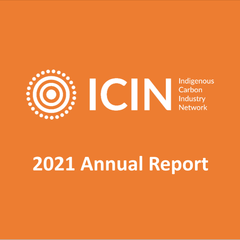 ICIN 2021 Annual Report - Indigenous Carbon Industry Network