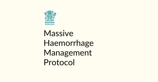 Massive Haemorrhage Management Protocol - International Federation for ...