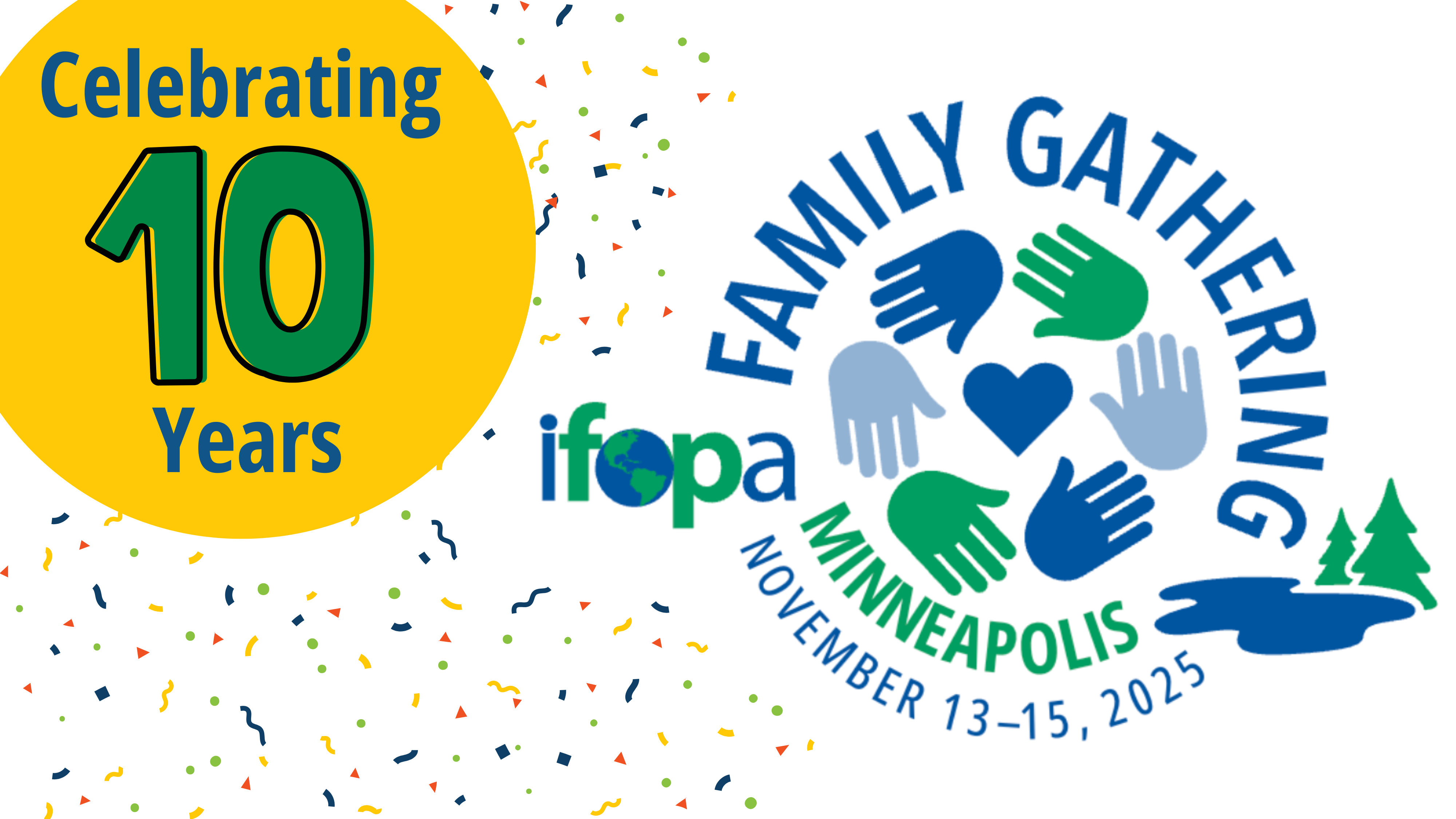 2025 FOP Family Gathering - IFOPA - International Fibrodysplasia ...