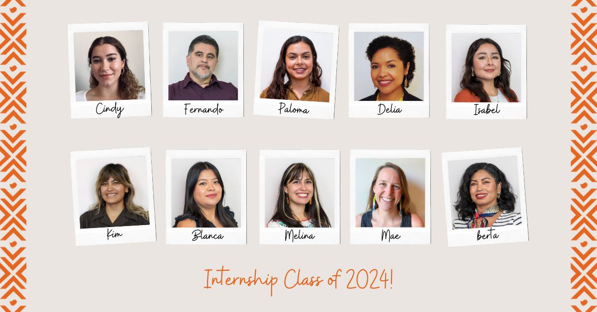 Presenting IFR's Internship Class of 2024 - Instituto Familiar de la Raza