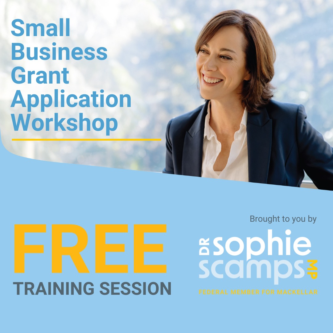 Small Business Grant Application Workshop - Dr Sophie Scamps