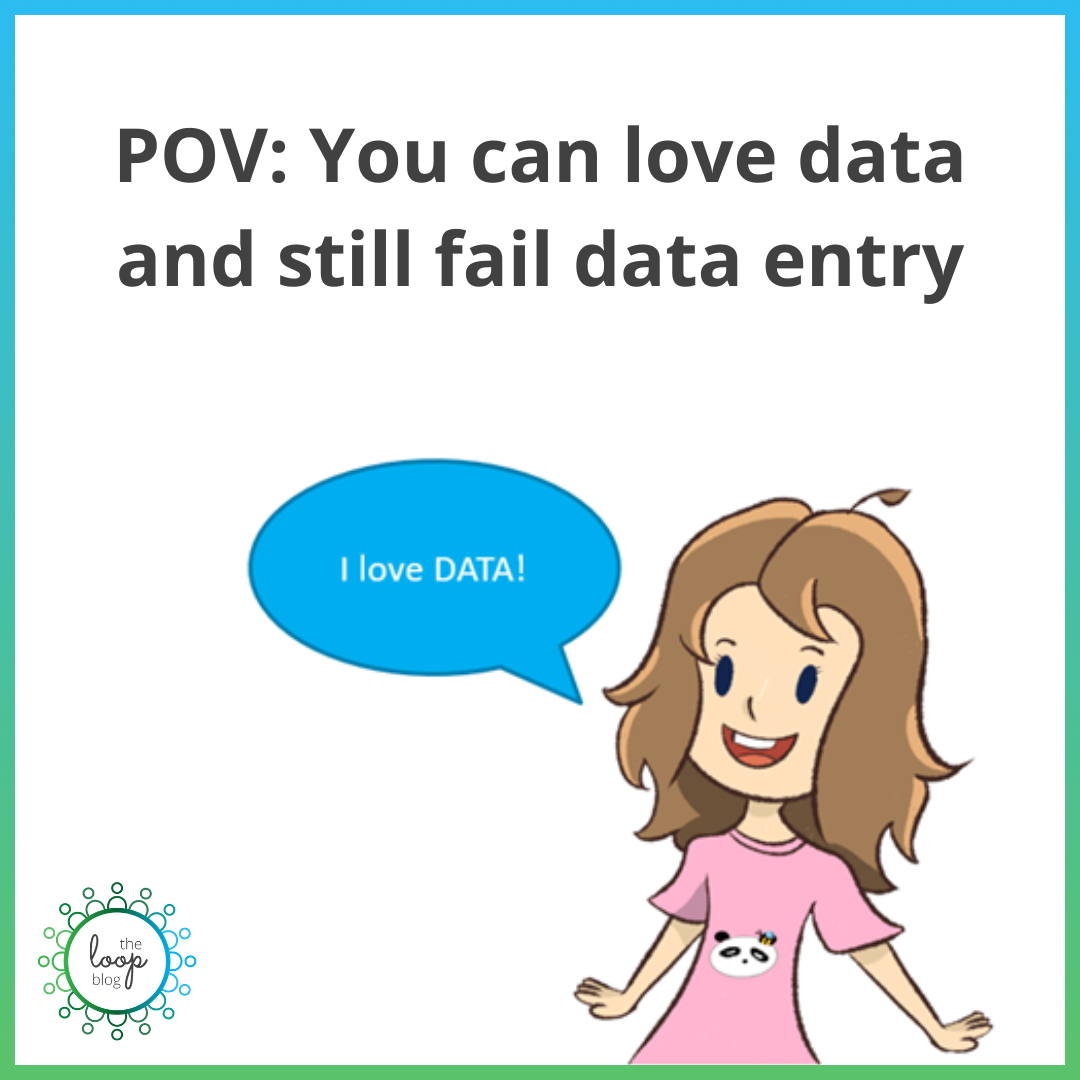 POV: You can love data and still fail data entry - ImproveCareNow