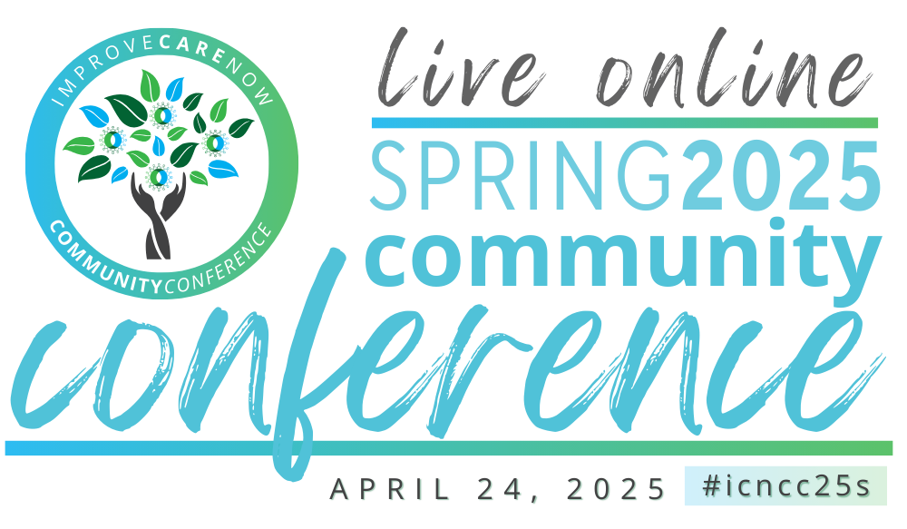 Spring 2025 Community Conference - ImproveCareNow