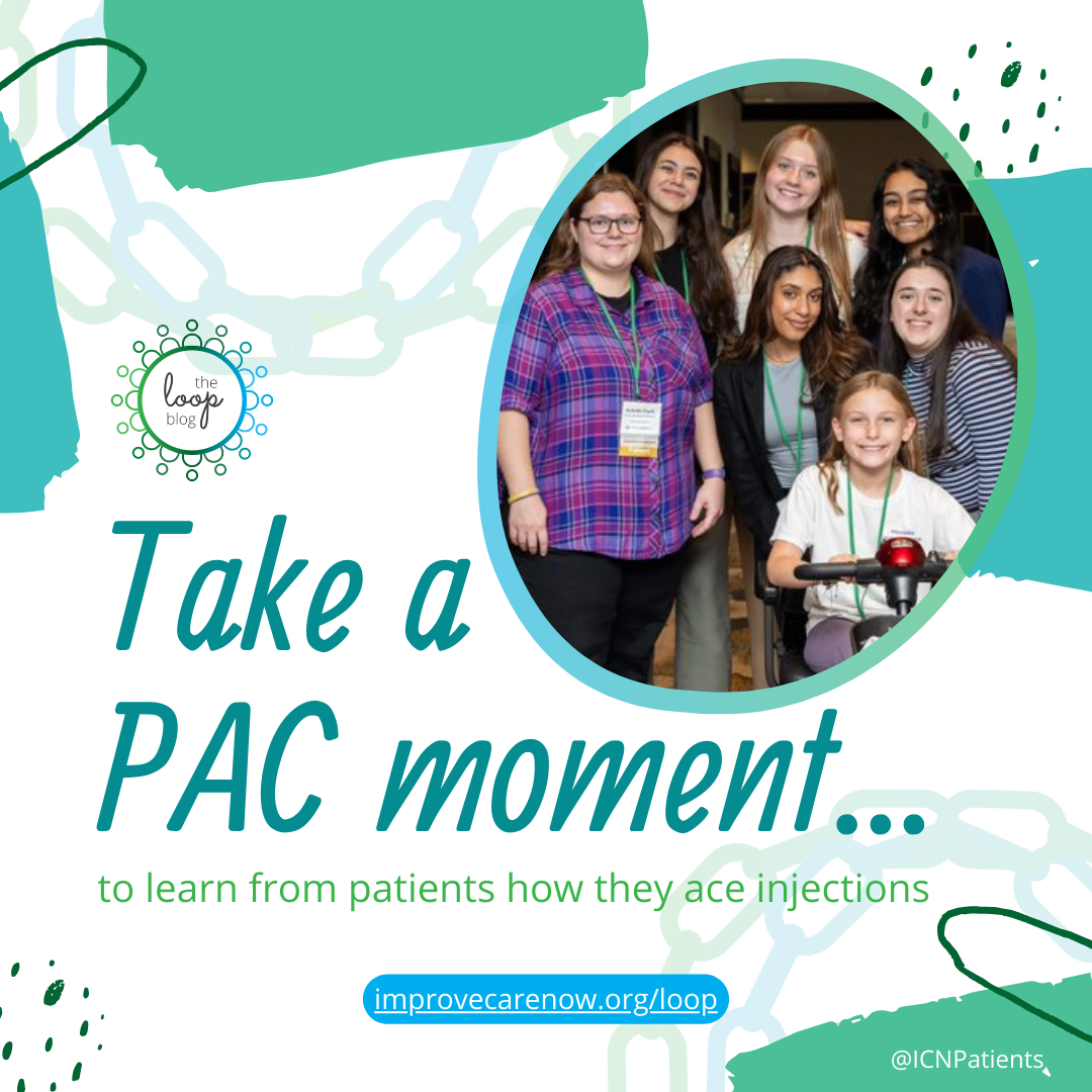 PAC Moment - Acing Injections! - ImproveCareNow
